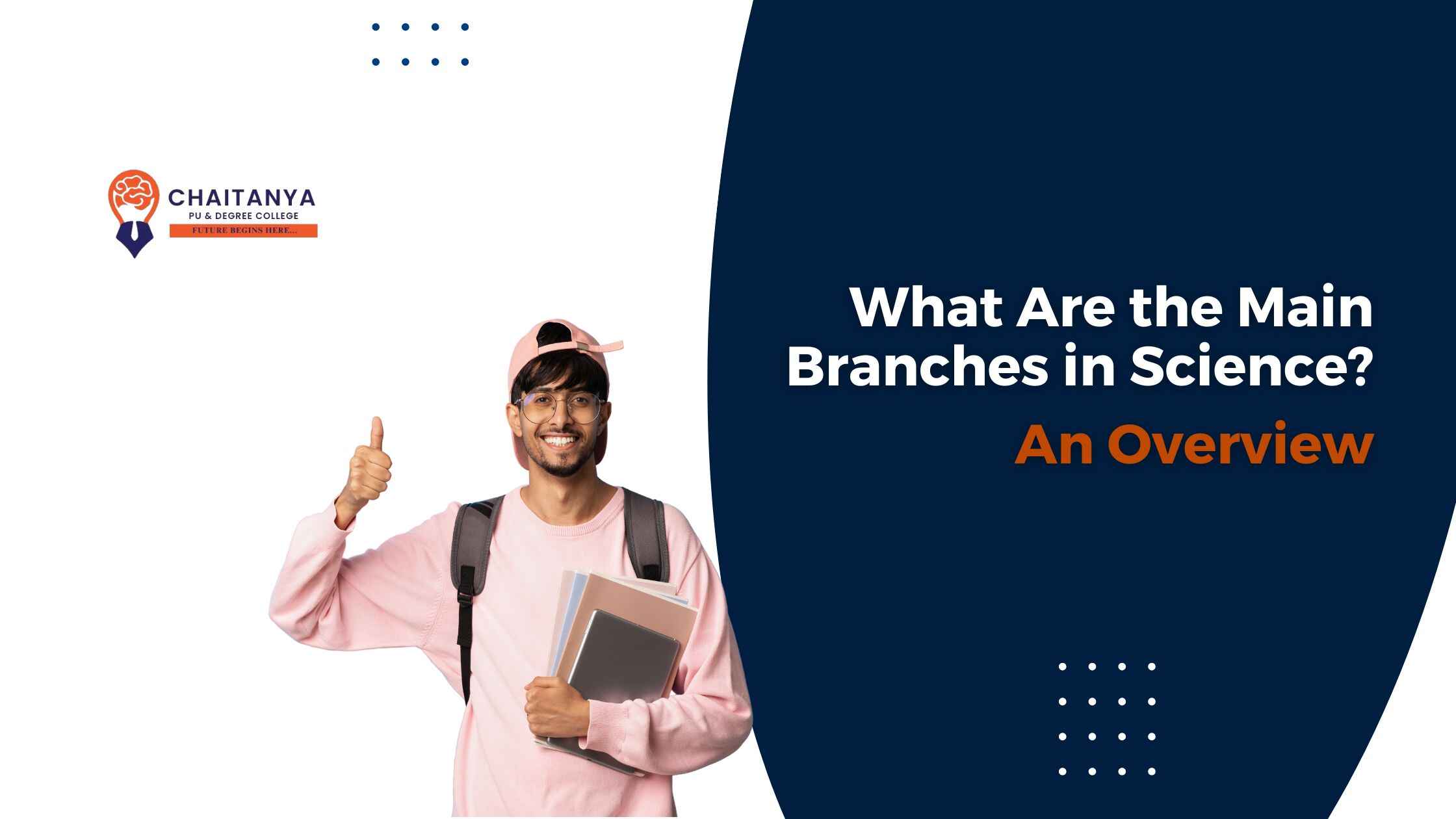 What Are the Main Branches in Science? An Overview - Chaitanya PU College