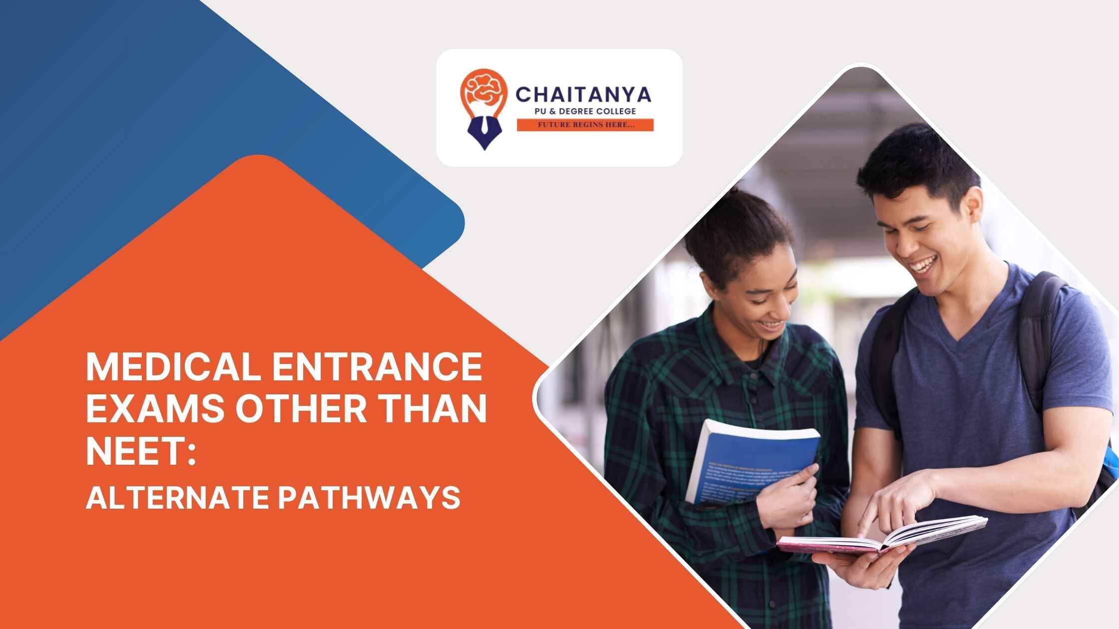 Medical Entrance Exams Beyond NEET - AIIMS, JIPMER, State CETs | Chaitanya