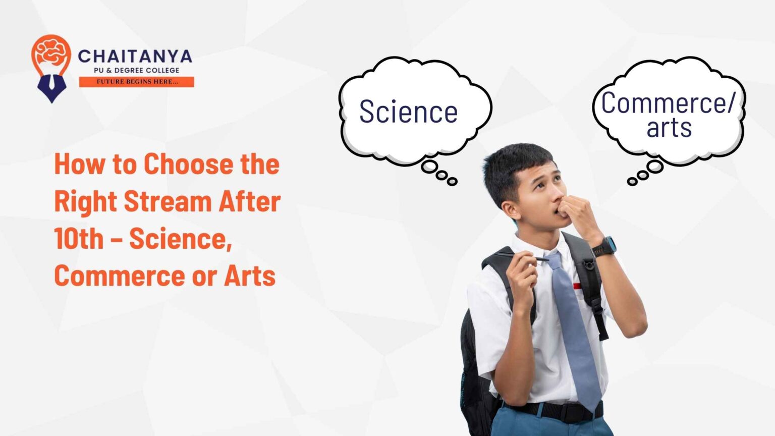 Choosing the Right Stream After 10th – Science, Commerce or Arts?