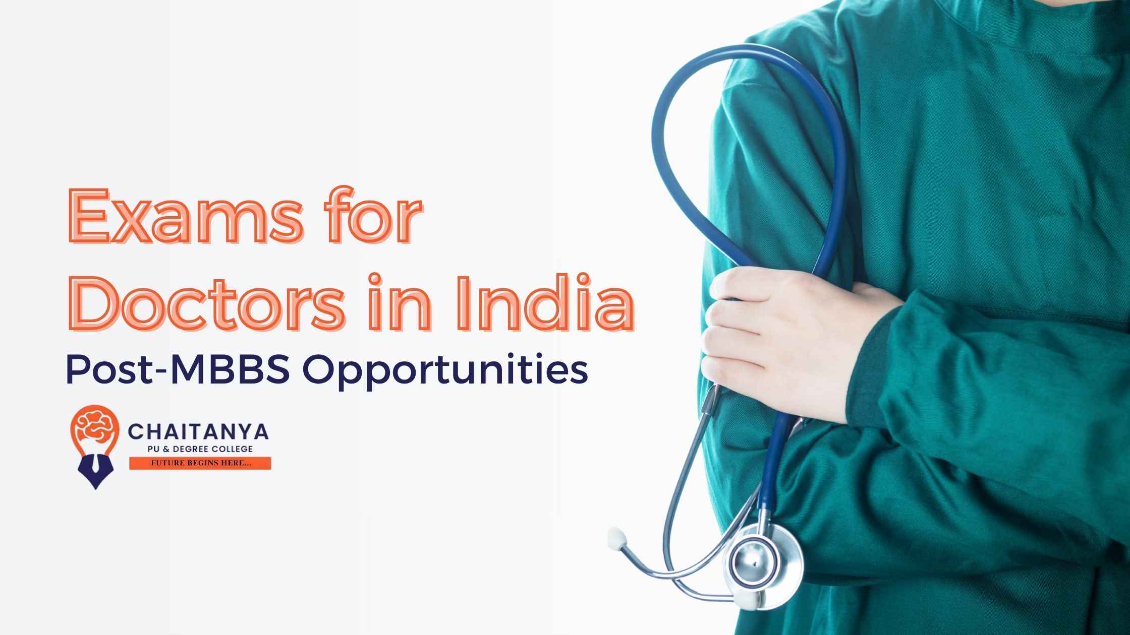 Exams for Doctors in India – Post MBBS Career Options