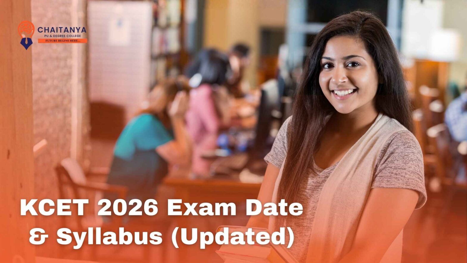 KCET 2026 Exam Date & Syllabus PDF | Chaitanya College