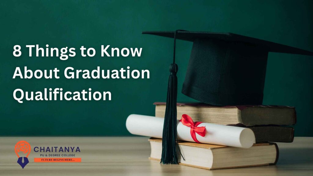 graduation qualification details – Chaitanya PU & Degree College
