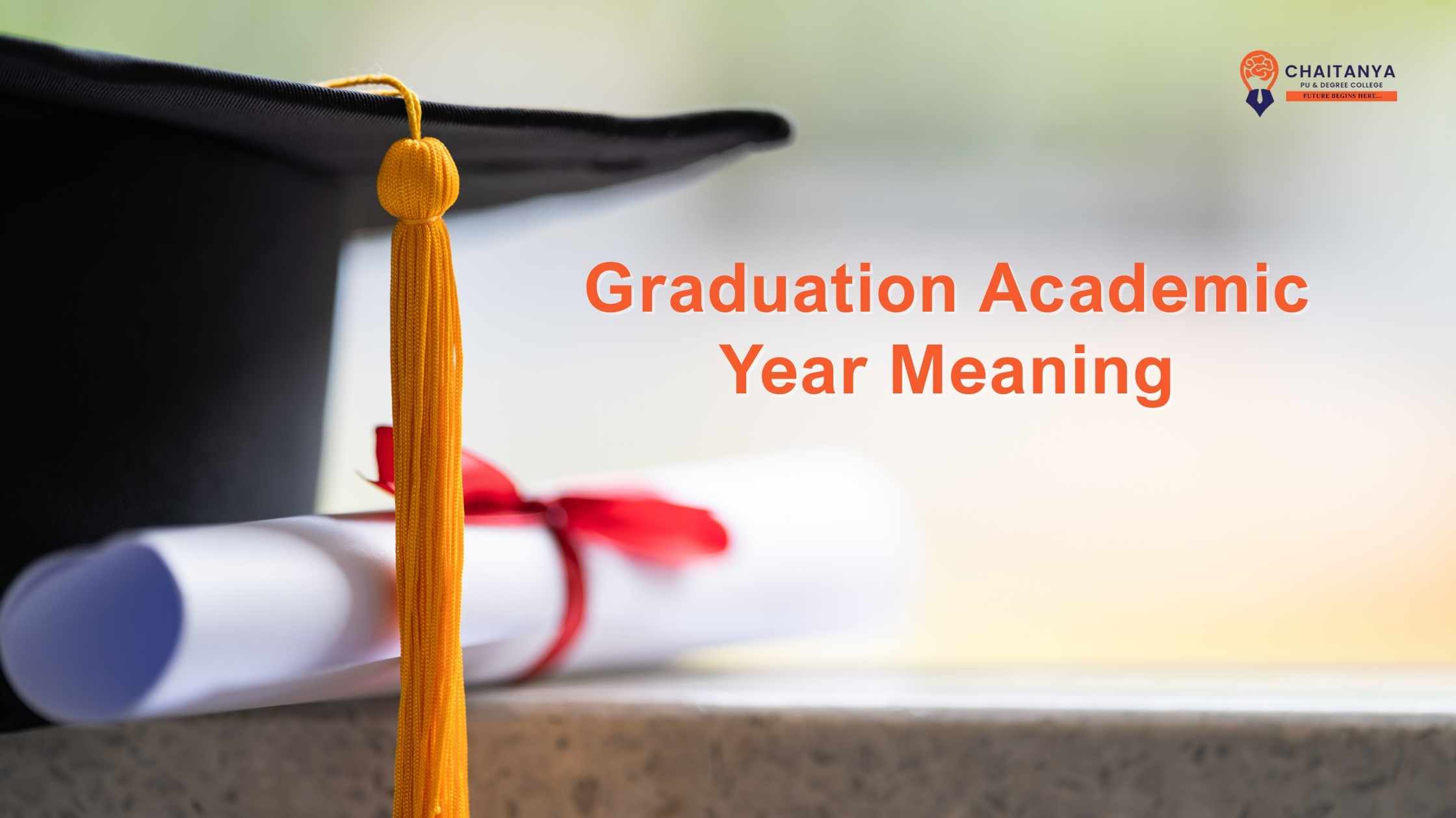 Graduation Academic Year Explained – Chaitanya College